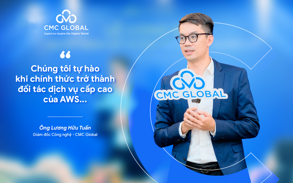 CMC Global chính thức thăng hạng đối tác cấp cao của AWS