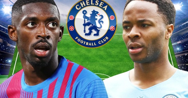 ĐH Chelsea sẽ mạnh cỡ nào nếu có thêm Sterling, Dembele và Kounde?